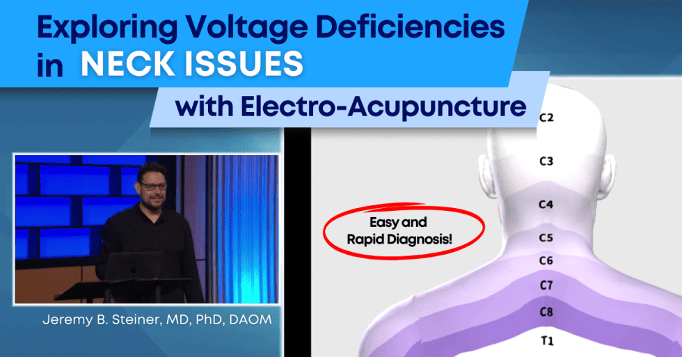 Exploring Voltage Deficiencies in Neck Issues with Electro-Acupuncture